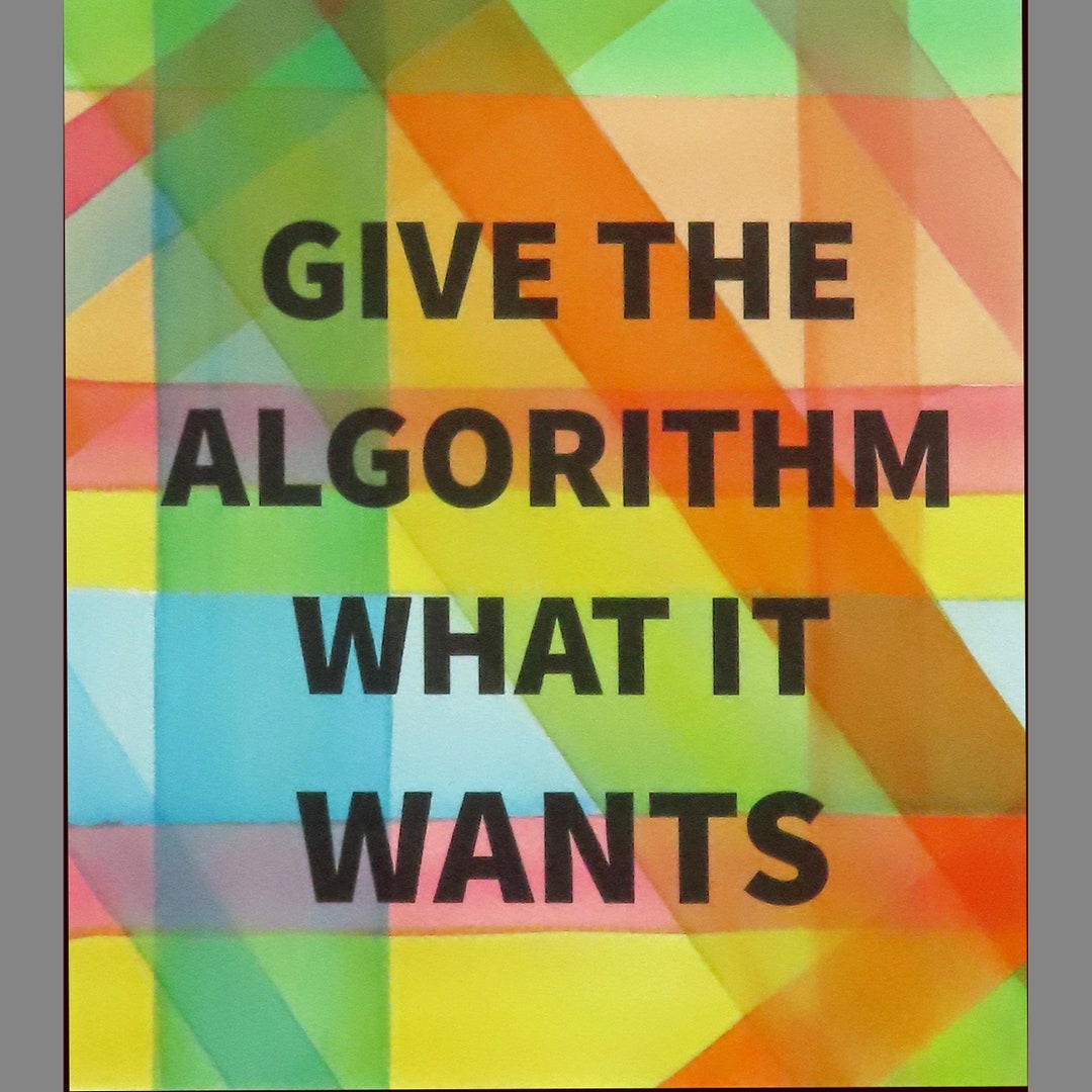 Algorithm Series 46 Give The Algorithm What It Wants Etsy