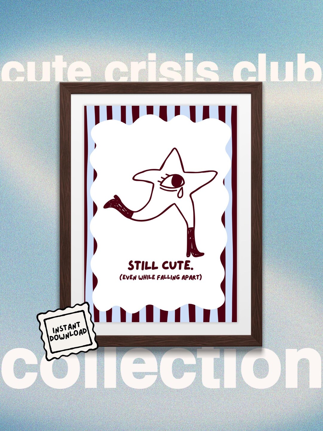 Still Cute Falling Apart Art Print – Digital Download, Funny Emotional ...