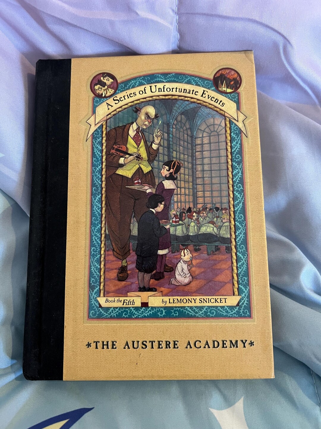 A Series of Unfortunate Events Book the Fifth: the Austere Academy ...