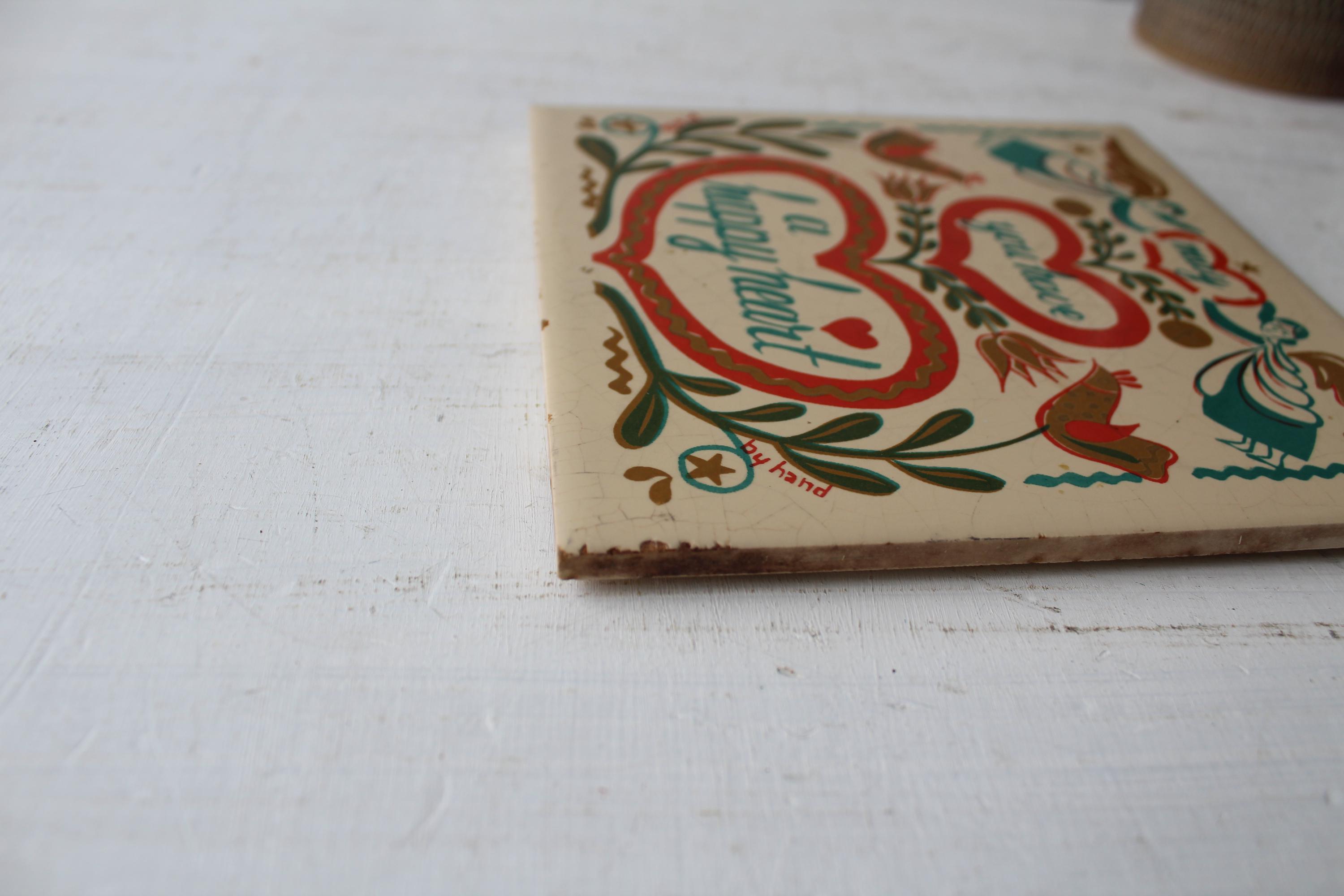 Vintage Folk Art Tile - Robert Darr Wert - "may You Have a Happy Heart ...