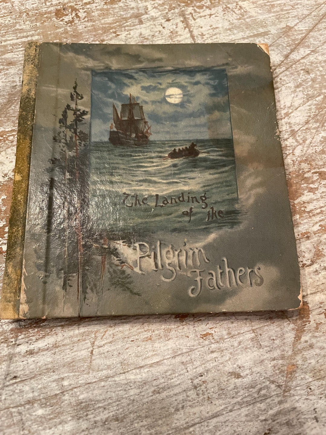 Antique Small Book, "the Landing of the Pilgrim Fathers", 1825 Poem by ...