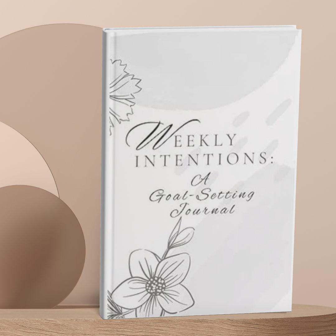 Weekly Intentions A Goal-setting Journal /14-week Intentions & Goals ...