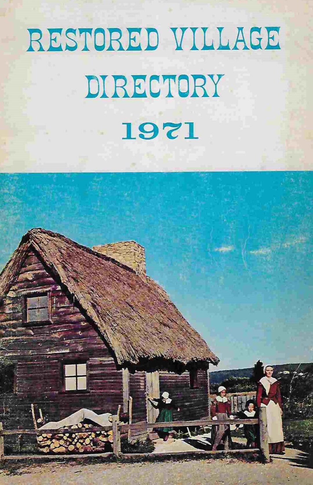 Vintage 1970's Travel Brochure - Restored Village Directory ...
