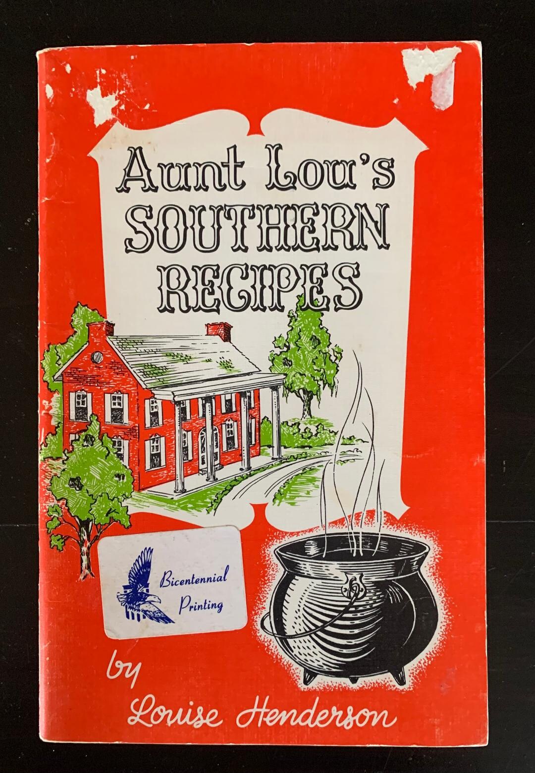 Vintage 1970's Cookbook - Aunt Lou's Southern Recipes - Recipes ...