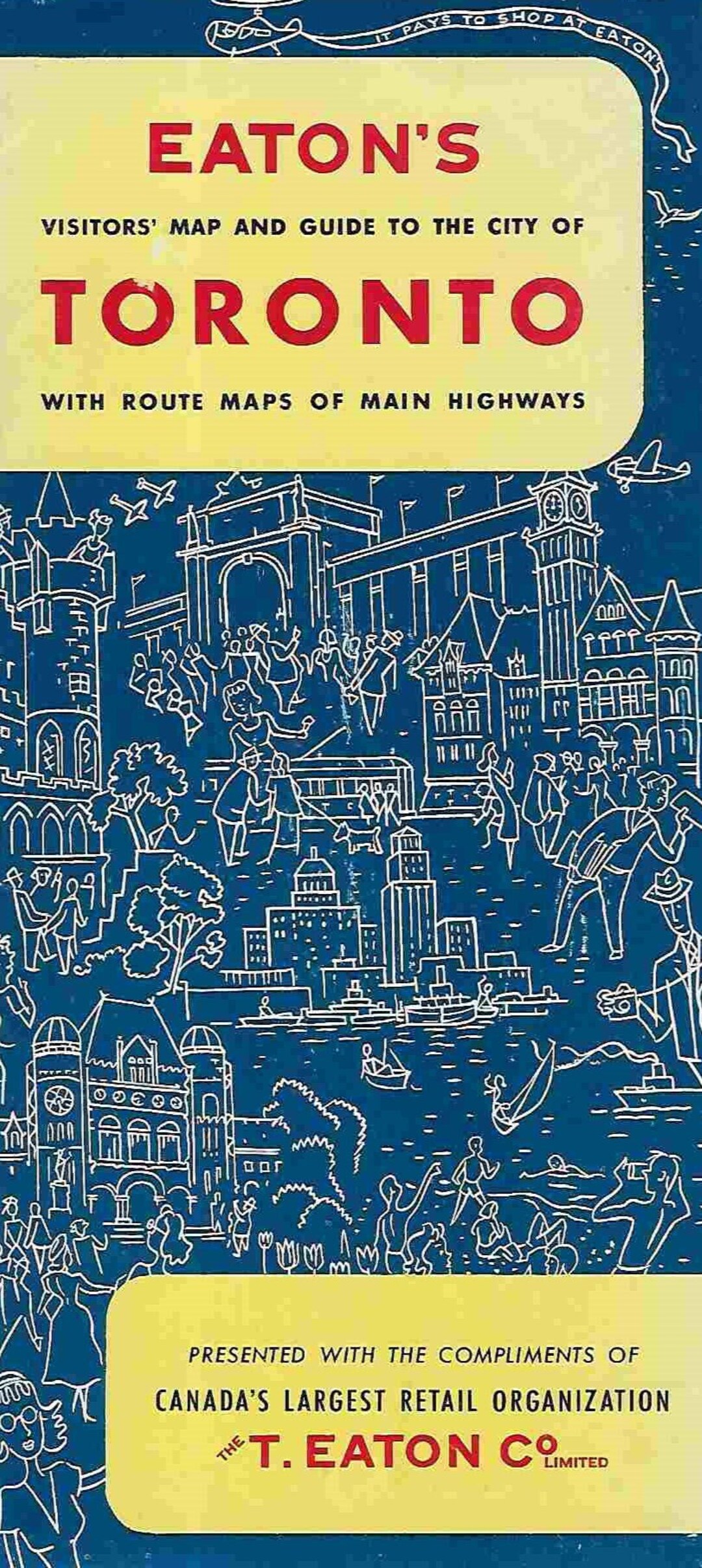 Vintage Midcentury Travel Brochure - Eaton's Toronto - City Guide & Map ...