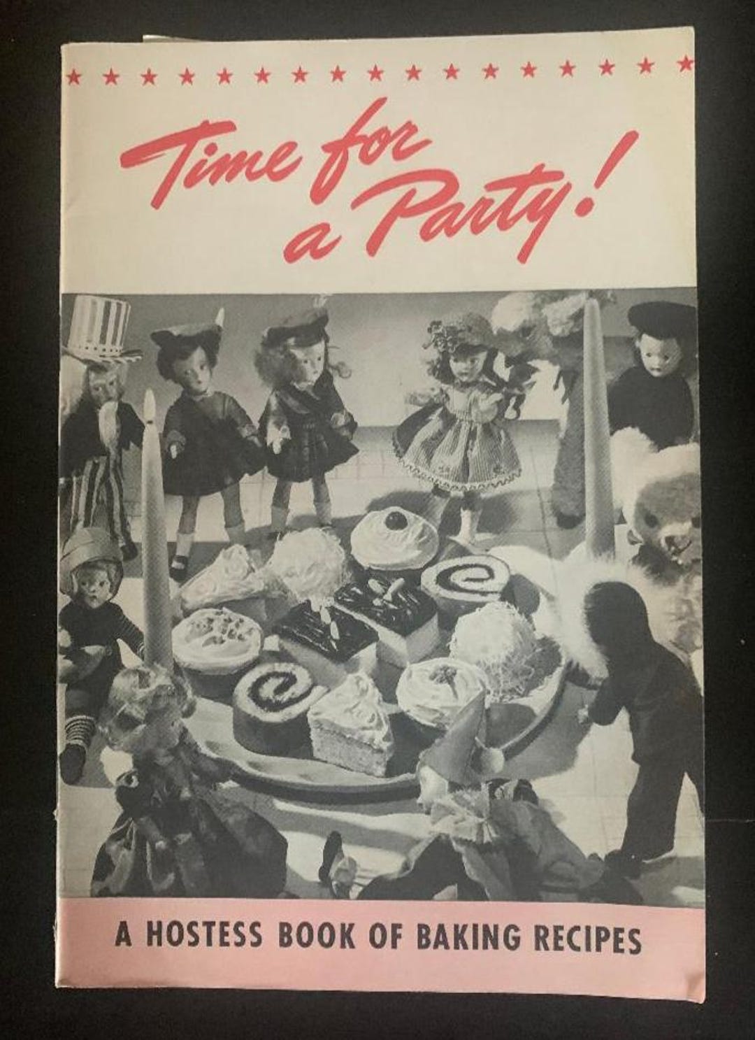Vintage 1940's Cookbook - Time for a Party - A Hostess Book of Baking ...