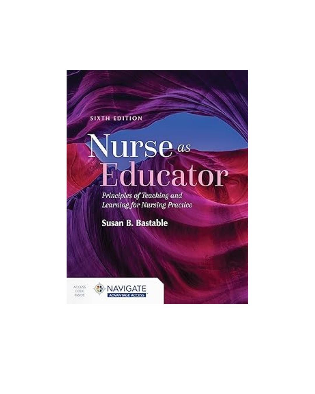 Nurse as Educator- Principles of Teaching and Learning for Nursing ...