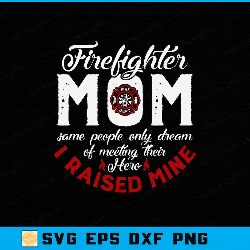 Firefighter Mom Design - Etsy