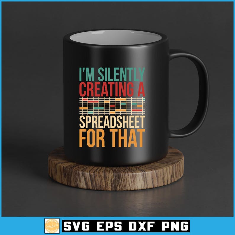 Funny Actuary Spreadsheet Quote SVG, Data Analyst Humor (digital ...
