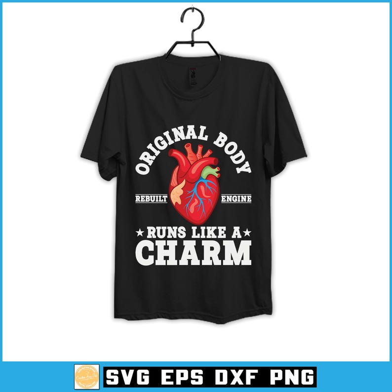 Rebuilt Engine Heart SVG, Open Heart Surgery Survivor Design (digital ...