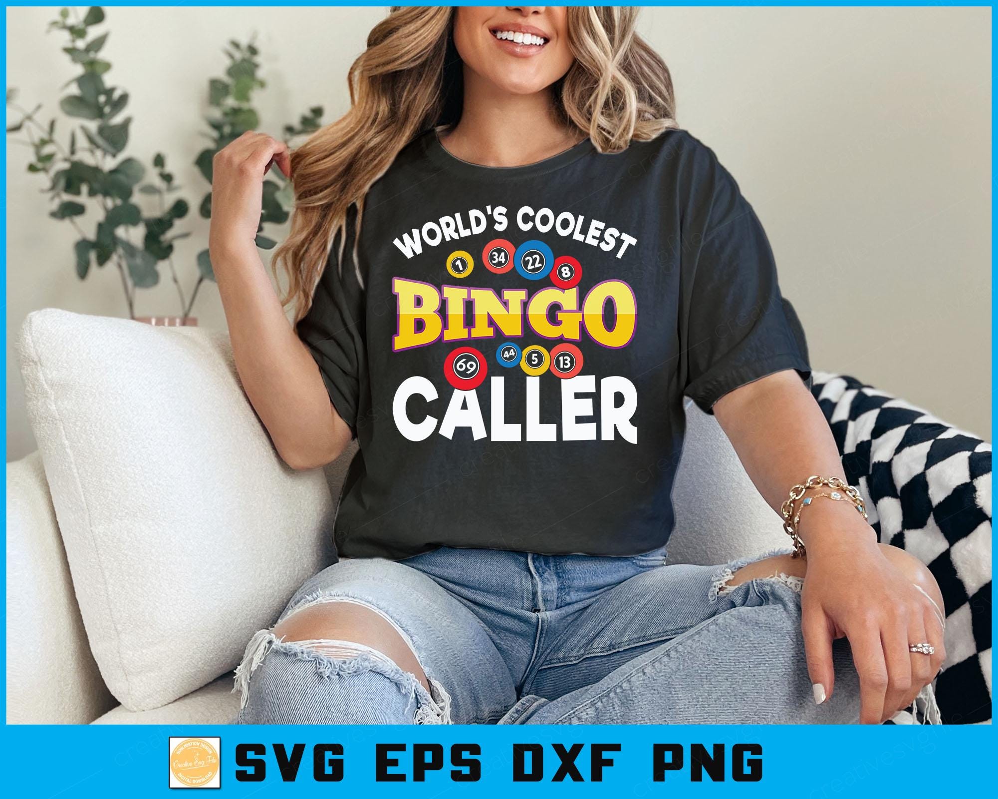 World's Coolest Bingo Caller SVG PNG - Funny Quote Cutting File - Etsy