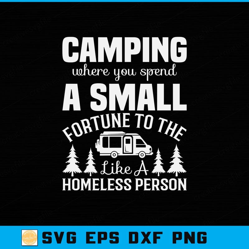 Camping Homeless Person Svg - Etsy