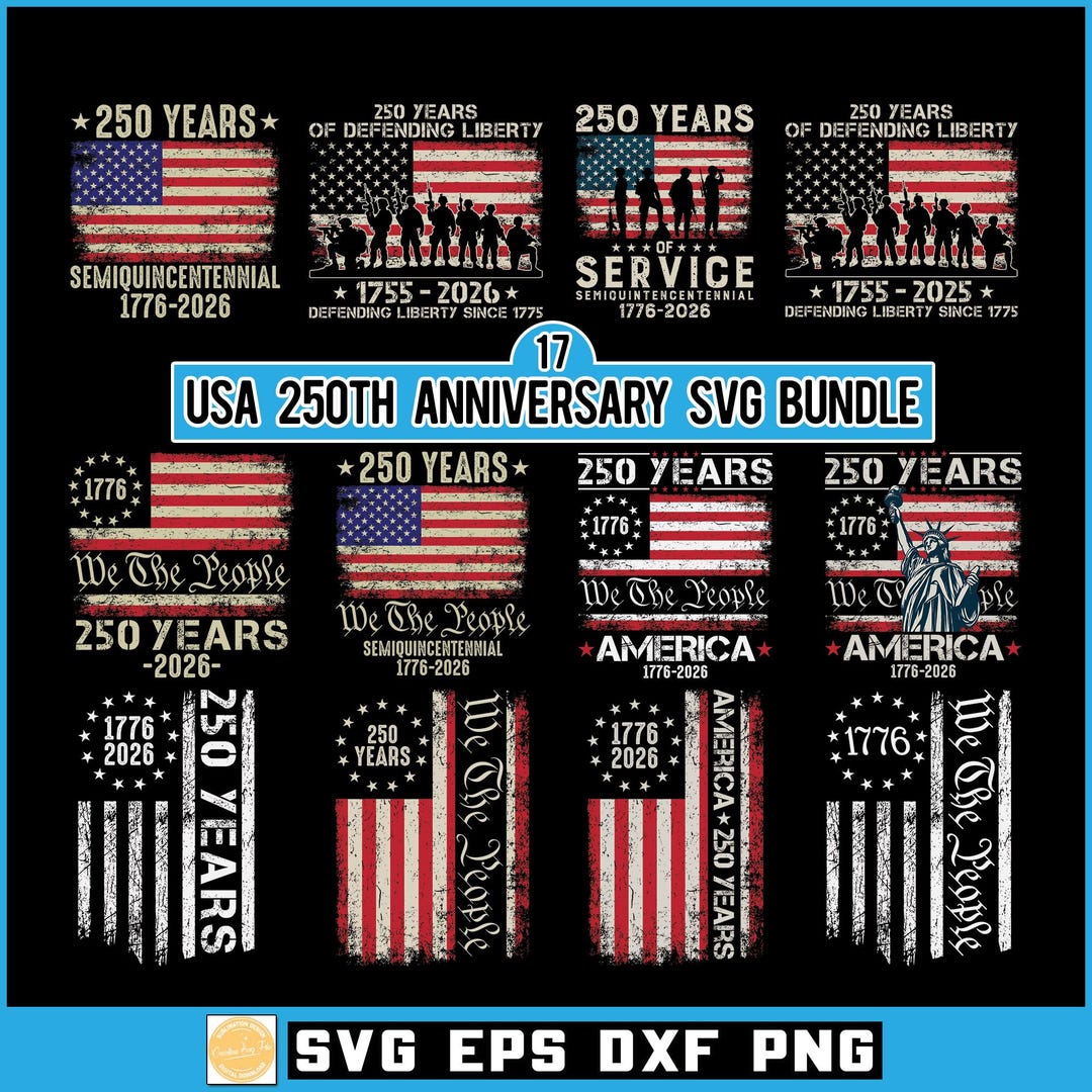 USA 250th Anniversary SVG Bundle, Patriotic Digital Files (digital ...