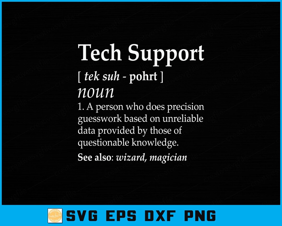 Tech Support SVG: Funny Computer Nerd Gift Cut File (digital Download ...