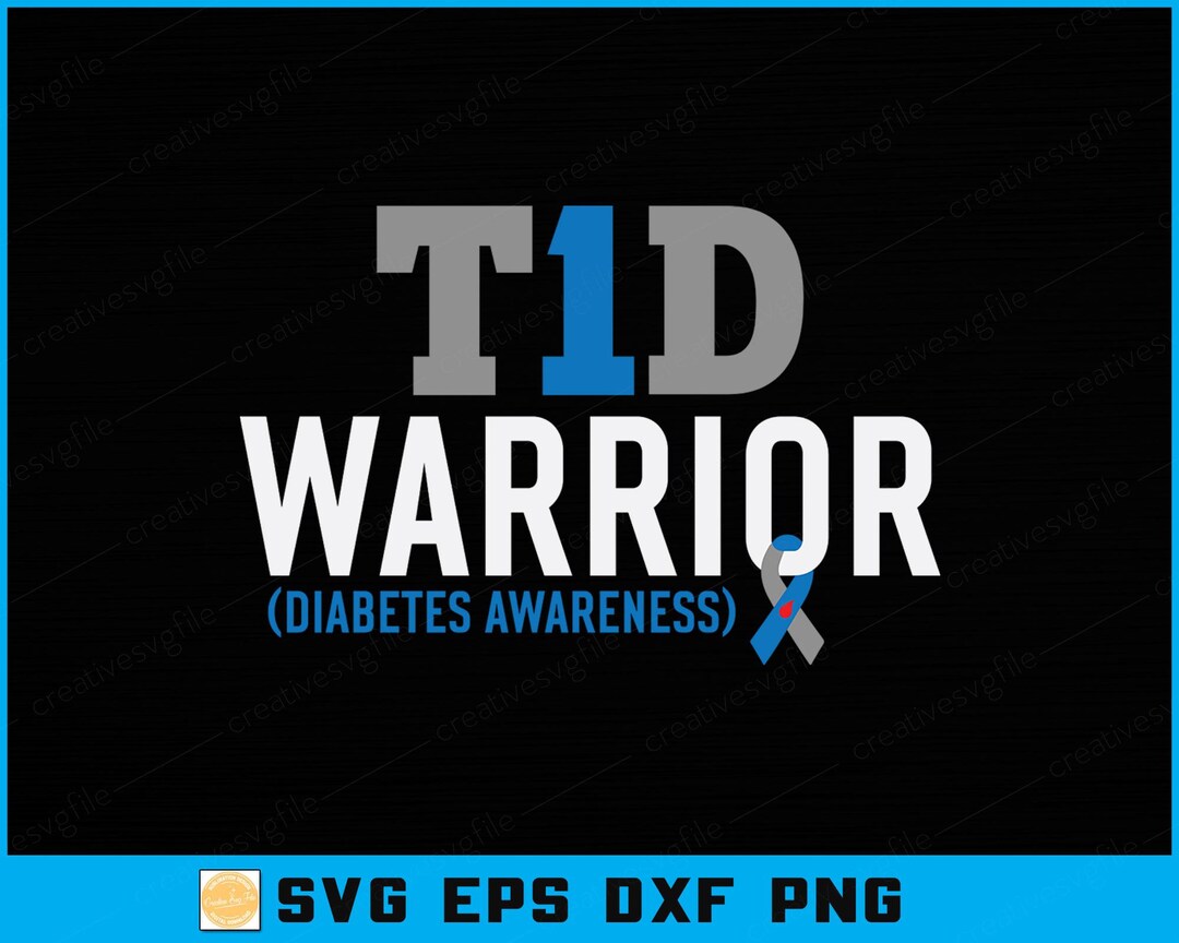 T1D Warrior Diabetes Awareness SVG Design (digital Files) - Etsy