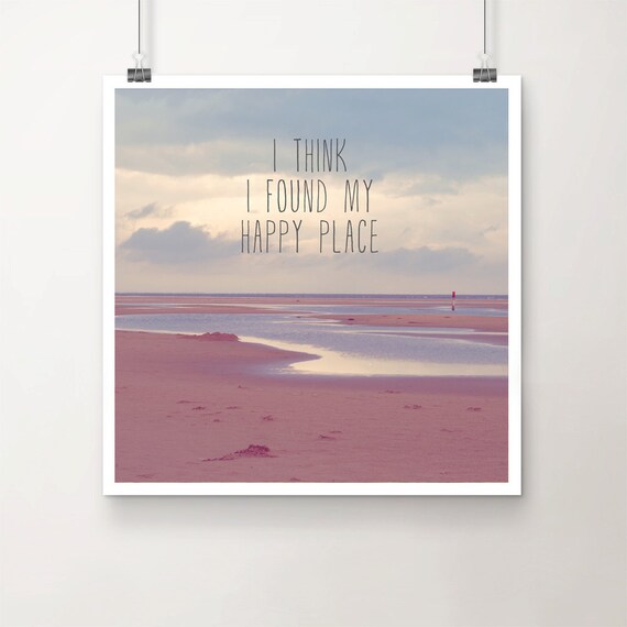 I think I found my Happy Place Fine Art Print Sunset Beach | Etsy