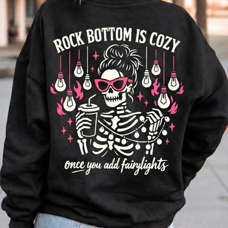 Rock Bottom Funny Dark Humor Cozy Skeleton Fairy Lights PNG Trendy ...