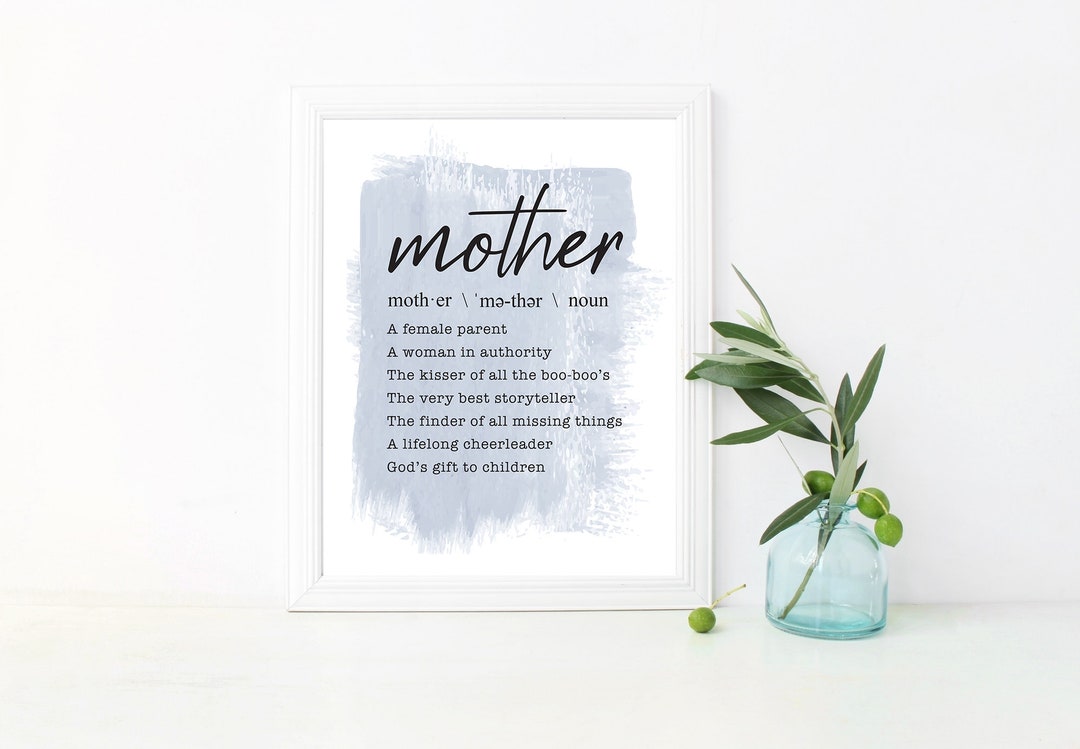 Definition of Mother - Printable Wall Art Quote - Gift for Mom - Etsy
