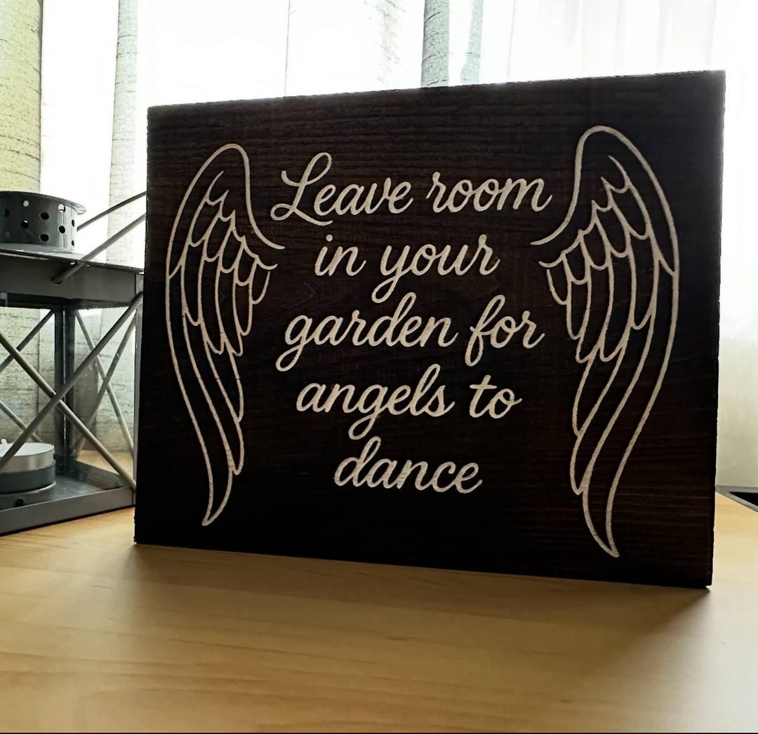 Leave Room in Your Garden for Angels to Dance — Handcrafted Pine Wood ...