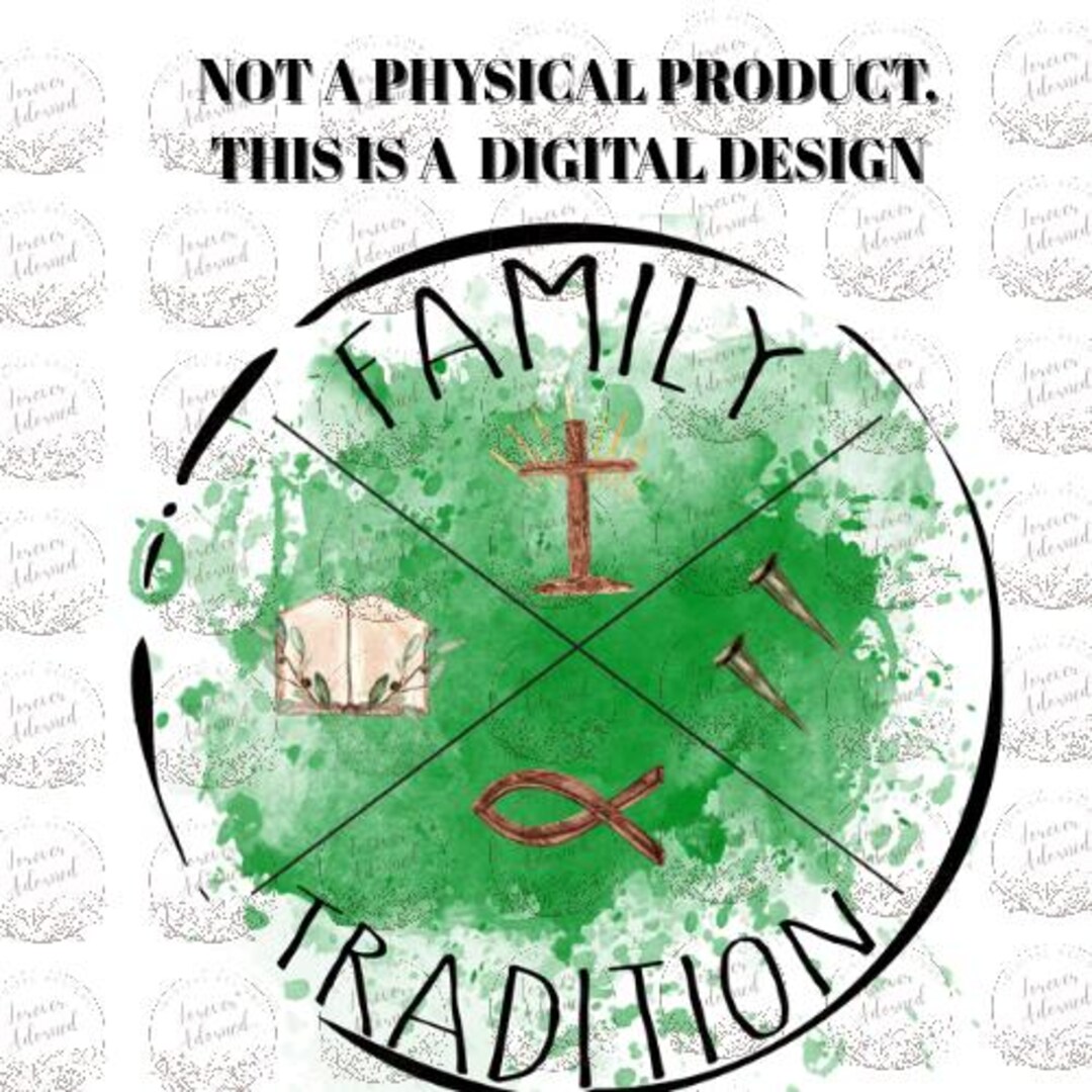 Family Tradition Sublimation DTF Digital Design - Etsy