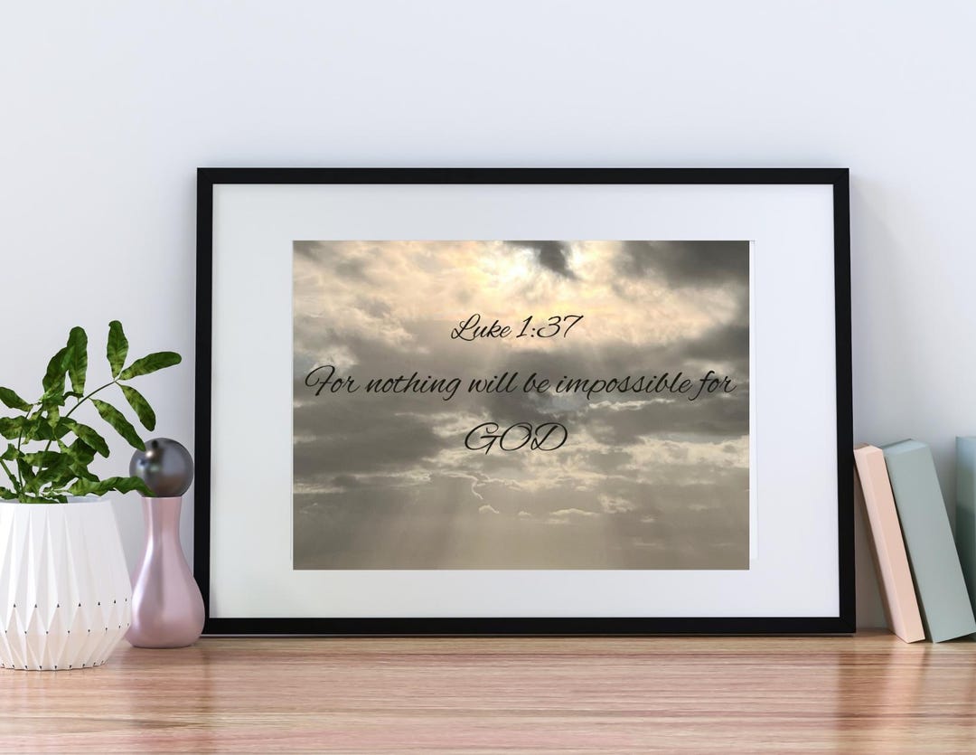 Luke 1:37 Bible Verse Print | Faith-based Home Decor (digital Download ...