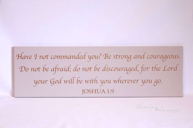 Custom Sign Bible Verse Sign Have I Not Commanded You Be | Etsy