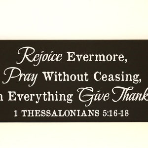 Sign - Rejoice Evermore, Pray Without Ceasing, in Everything Give ...