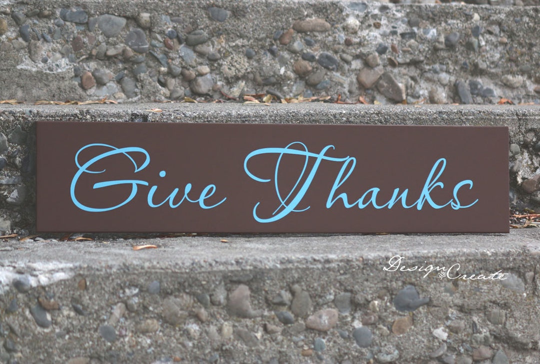 GIVE THANKS Sign Thanksgiving Sign Custom Sign Custom - Etsy