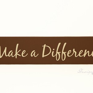Wood Sign - Make a Difference - Custom Wood Sign, You Pick Colors - Etsy