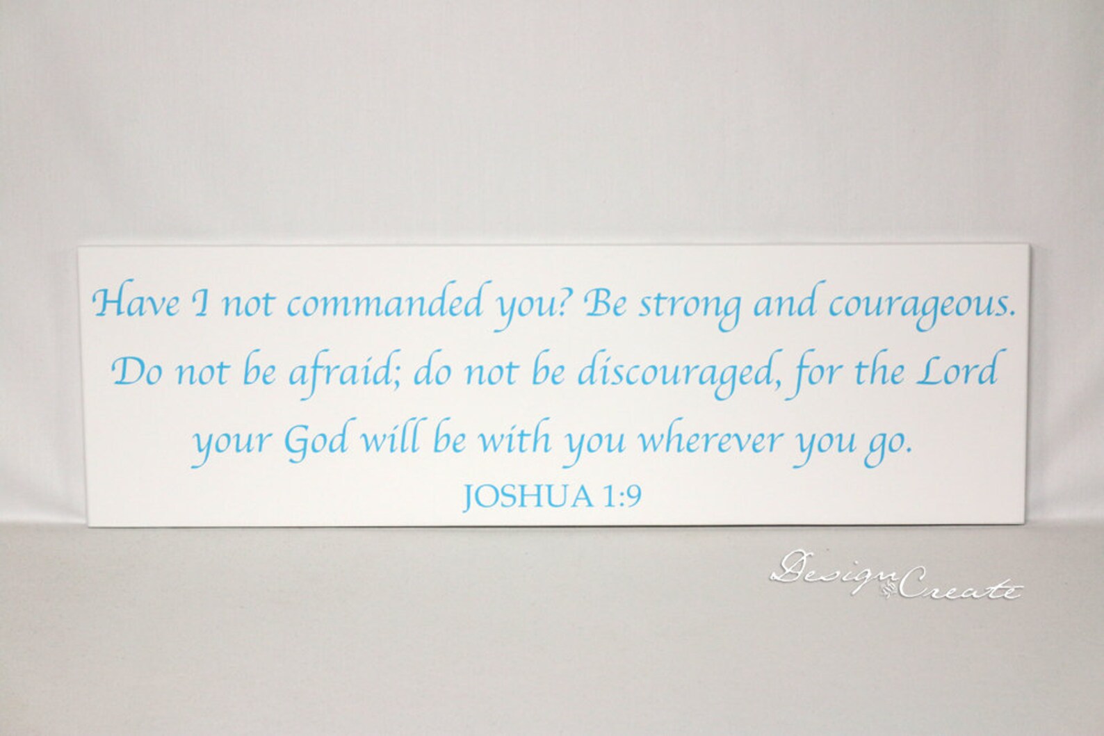 Custom sign Bible verse sign Have I not commanded you Be | Etsy
