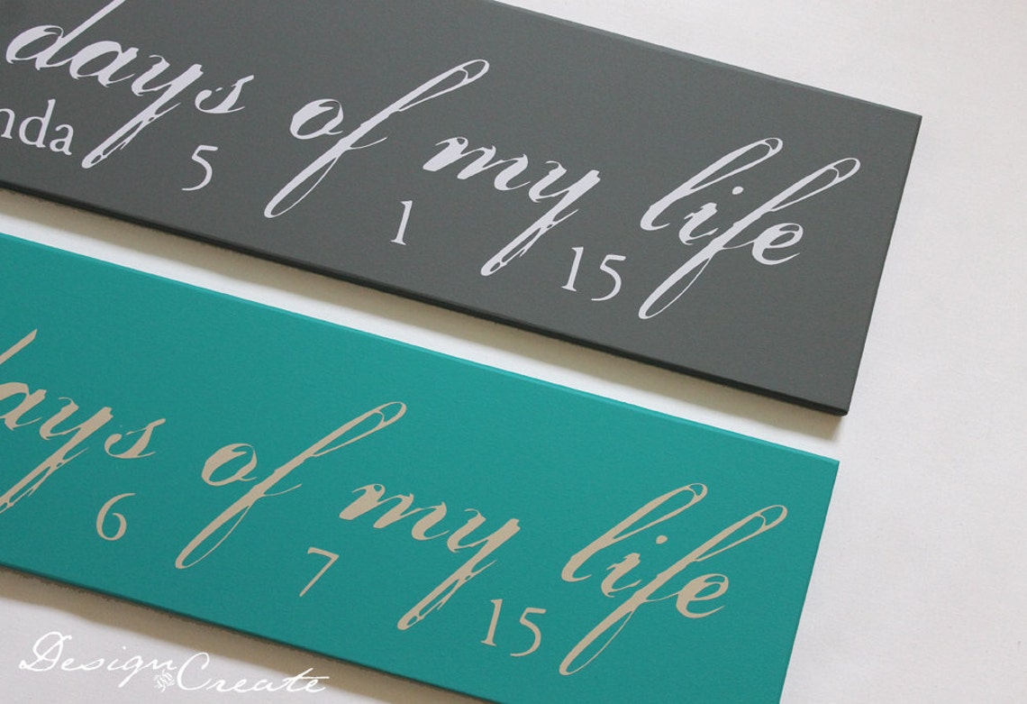 Custom Wedding Sign All the DAYS of MY LIFE Personalized | Etsy