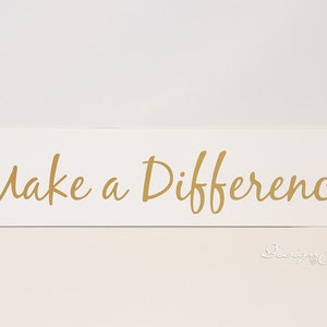 Wood Sign - Make a Difference - Custom Wood Sign, You Pick Colors - Etsy