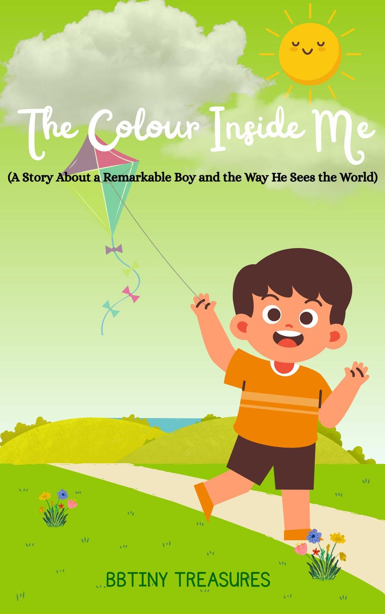 The Colour Inside Me- A Story About a Remarkable Boy and the Way He ...