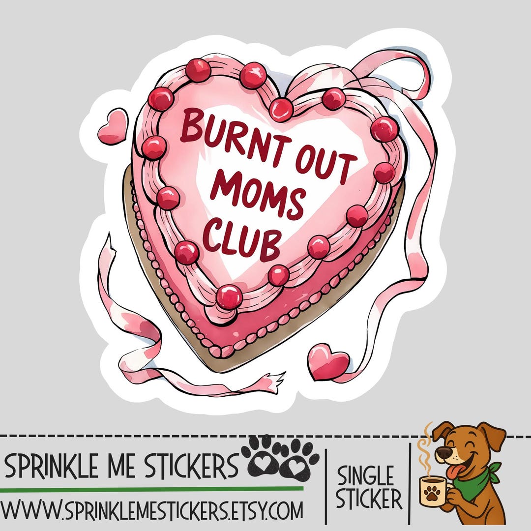 Burnt Out Moms Club Sticker- Vinyl Decal - Etsy