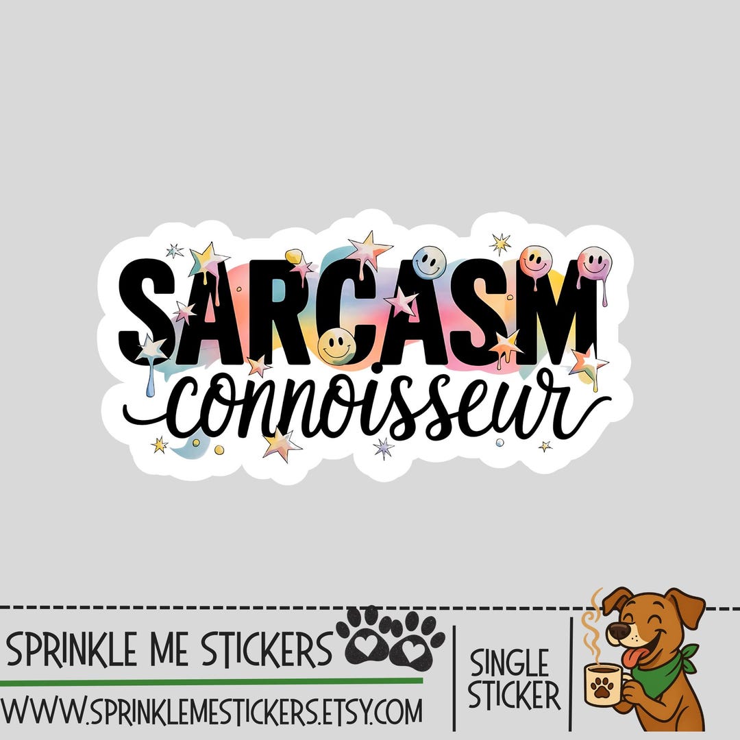 Sarcasm Connoisseur Sticker-vinyl Decal - Etsy