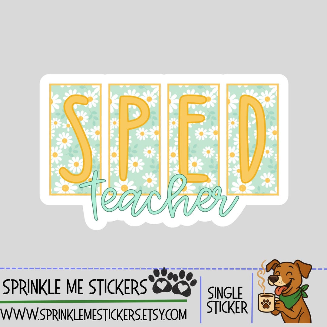 SPED Teacher Sticker-special Education Teacher, Classroom, School ...