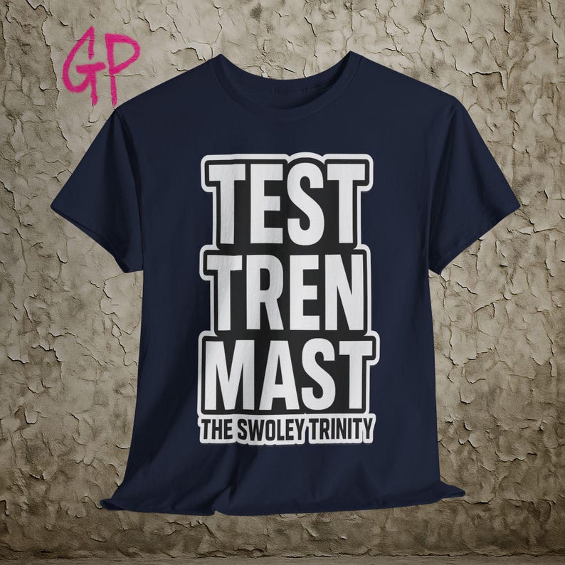 Test Tren Mast T-shirt: Swoley Trinity Gym Meme - Enhanced Lifter - Etsy