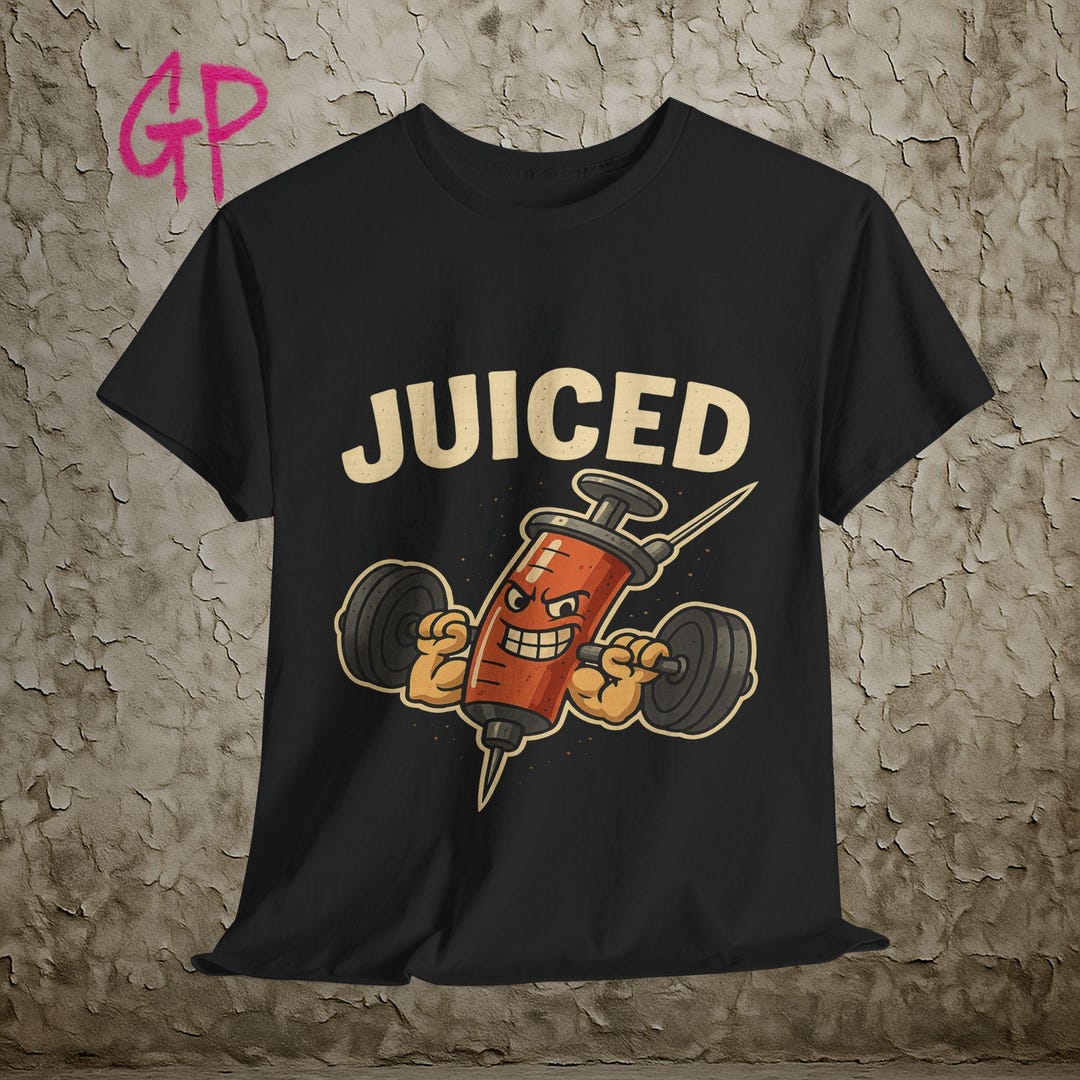 Gym Bro Juiced Tee Funny Top Lifting Anabolic Steroids Natty or Not ...