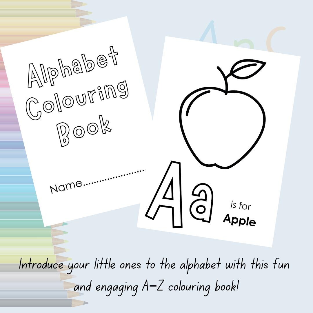 Alphabet Colouring Book | A-Z Colouring Book | Printable Colouring Book ...