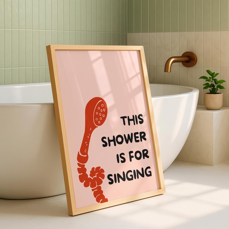 Funny Bathroom Poster: Shower Singing Wall Art (digital Download) - Etsy