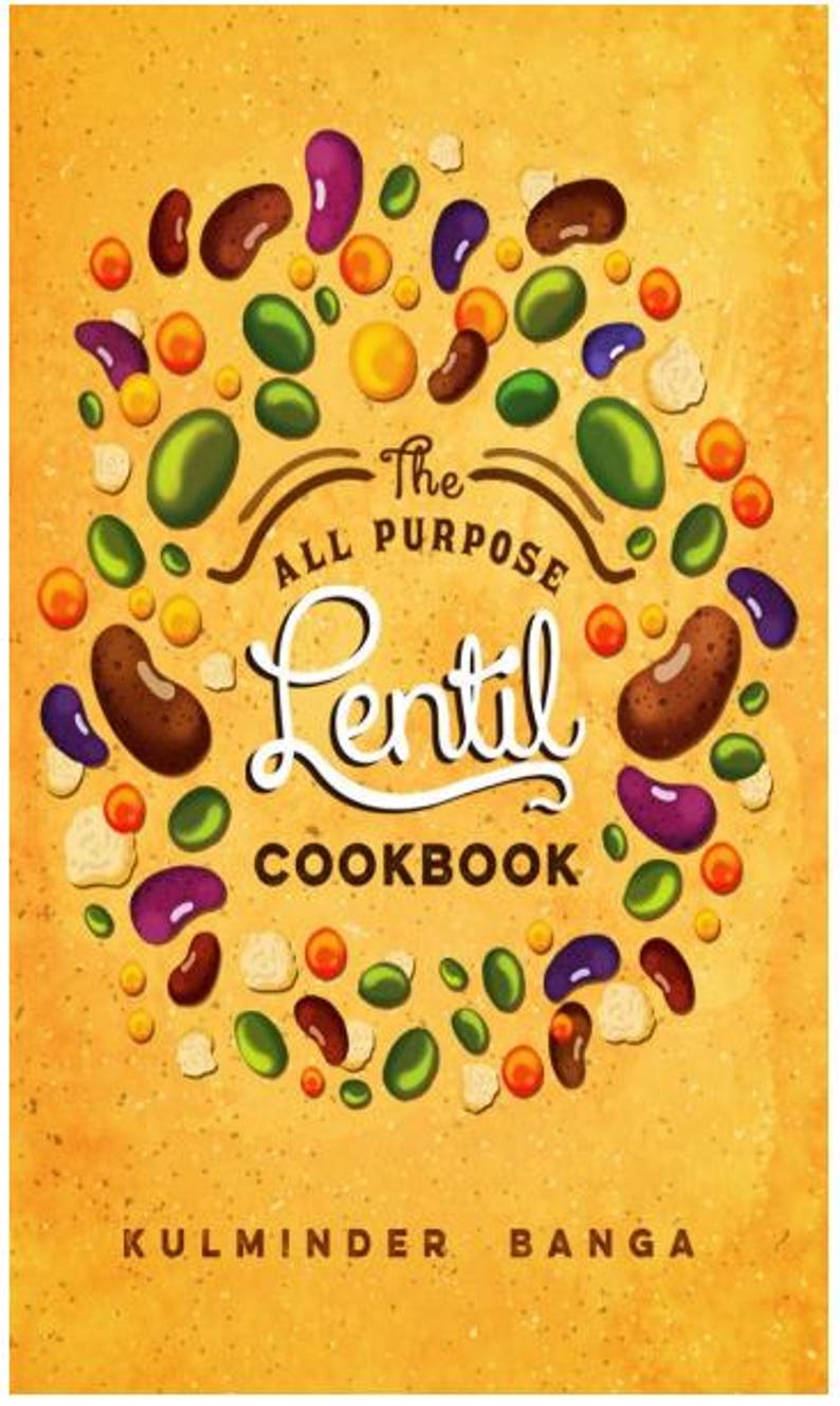 The All Purpose Lentil Cookbook, Cookbooks, Recipes, Lentils, Diets ...