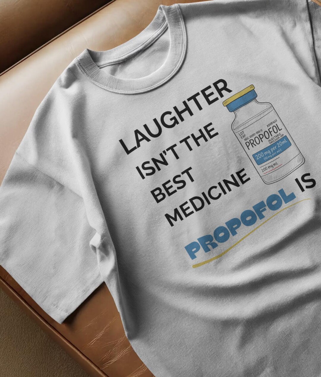 Funny Propofol Anesthesia Shirt: CRNA, AA, Anesthesiologist Medical ...