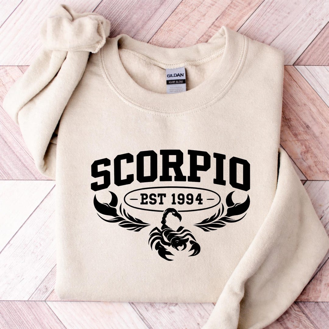 Scorpio Sweatshirt Hoodie, Custom Birth Year “EST 1994” Scorpio ...