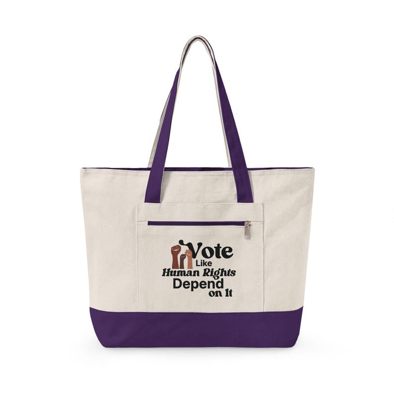 Vote Like Human Rights Depend on It Tote Bag Heavy Canvas Zipper ...