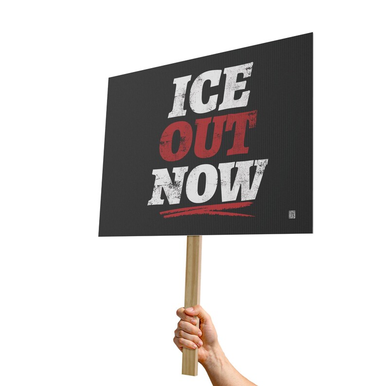 ICE Out Now Protest Sign Digital Download | 18x24 in Anti-ice March ...