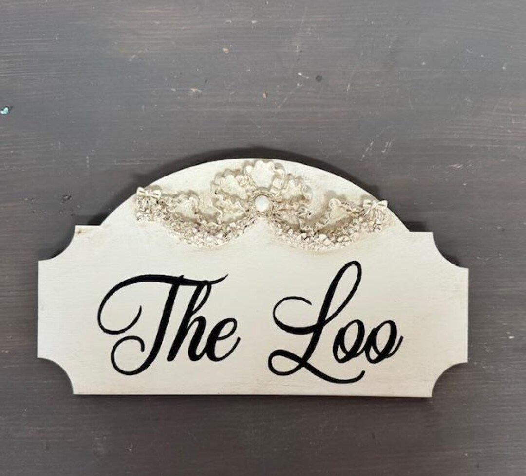 The Loo Sign, French Country Bathroom Sign, Farmhouse Sign, Bathroom ...