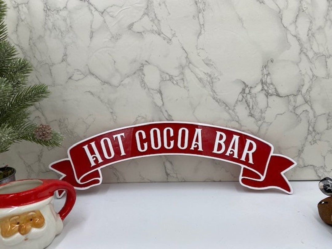 Hot Cocoa Bar Sign, Hot Cocoa Station Sign, Christmas Sign, Cocoa Bar ...
