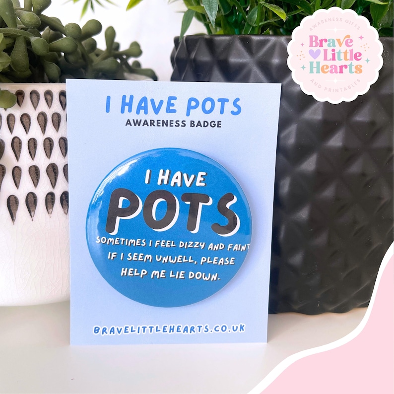 I Have Pots Badge | Medical Alert Pin | Chronic Illness Awareness ...