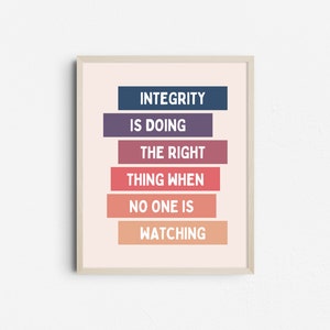 Inspirational Integrity Quote Art, Printable Office Decor, Colorful ...