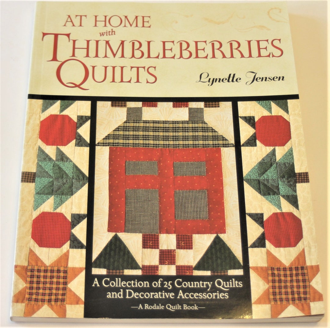 At Home With Thimbleberries Quilts by Lynette Jensen - Quilt Book ...